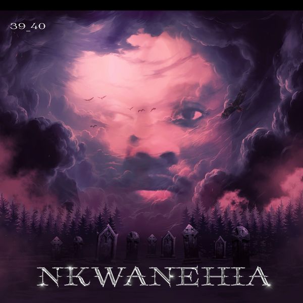 39_40 – Nkwa Na Ehia | MP3 Download