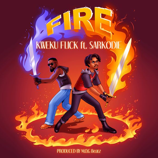 Kweku Flick – Fire Ft. Sarkodie | MP3 Download